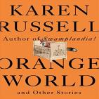 广州图书馆·新书廊·Orange world: And other stories